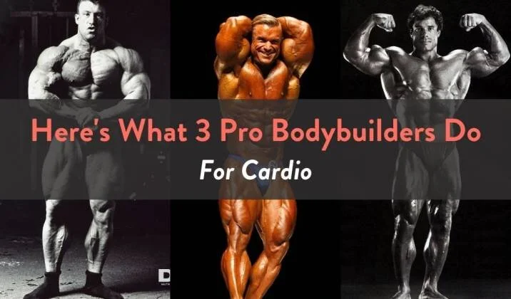Here's What 3 Pro Bodybuilders Do For Cardio – Fitbod