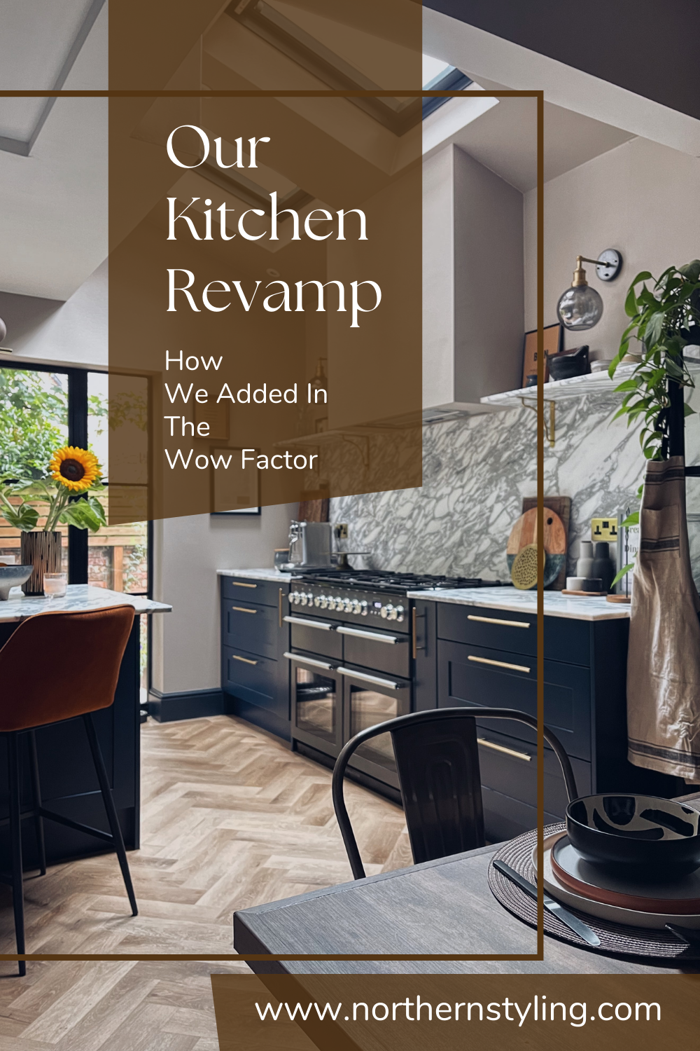 How we added the wow factor to our kitchen — Northern Styling
