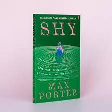 SHY — Max Porter