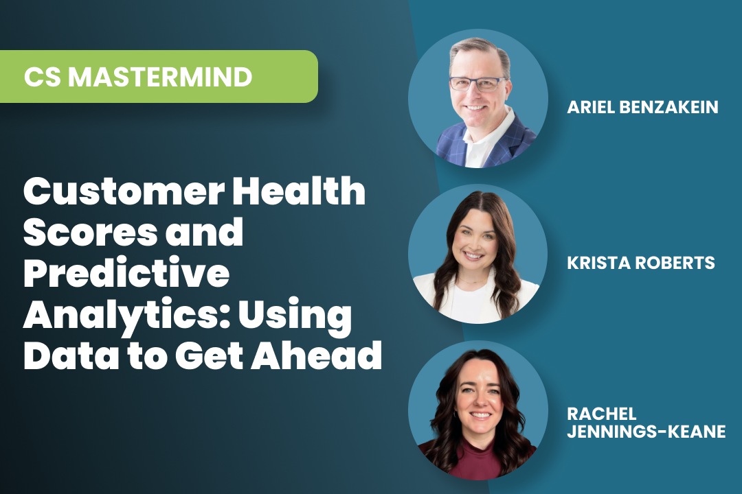 Customer Health Scores and Predictive Analytics: Using Data to Get ...