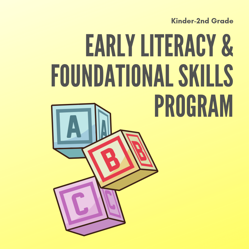 Early Literacy and Foundational Skills Program