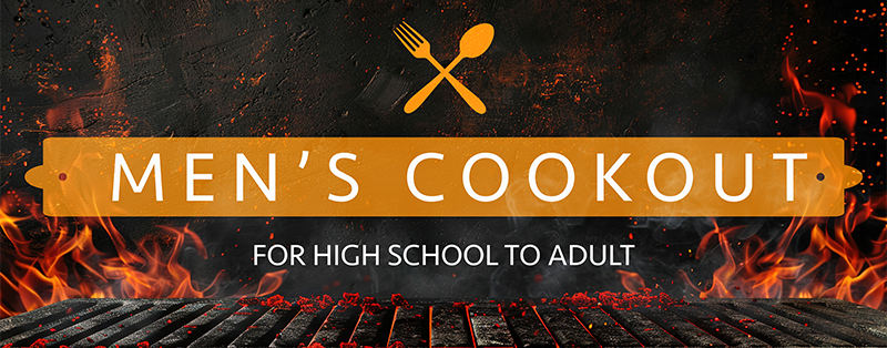 Men's Cookout — LIBERTY BIBLE CHURCH
