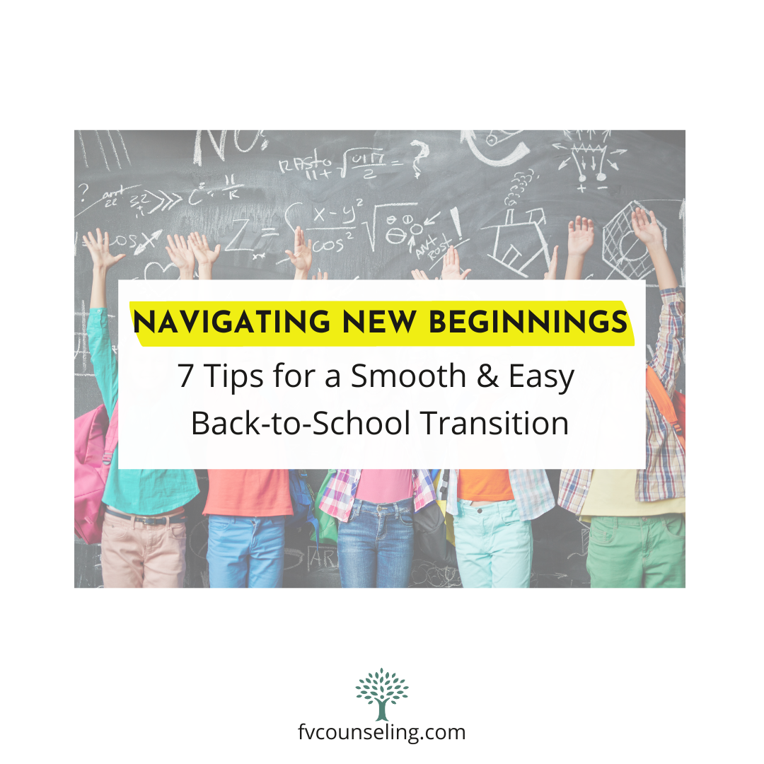 Navigating New Beginnings: 7 Tips for a Smooth Back-to-School ...