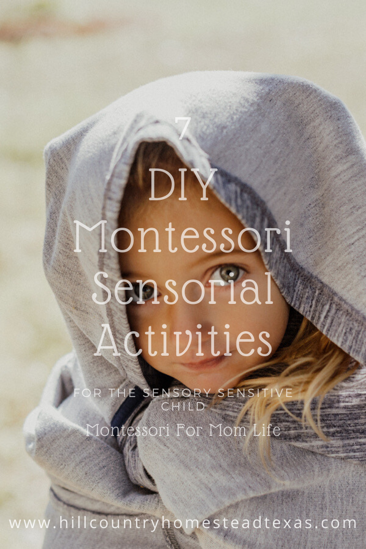 7-diy-sensorial-montessori-activities-for-children — Hill Country Homestead