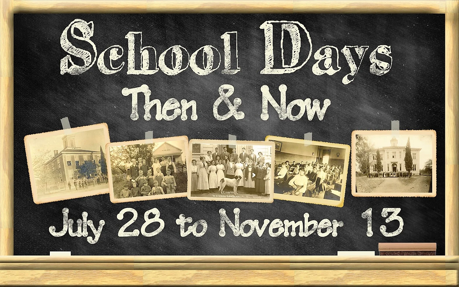 School Days Then & Now — Healdsburg Museum and Historical Society