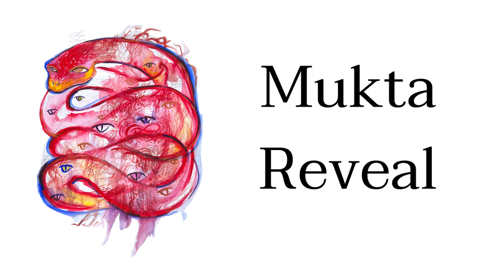 Mukta Reveal — Mukta Reveal