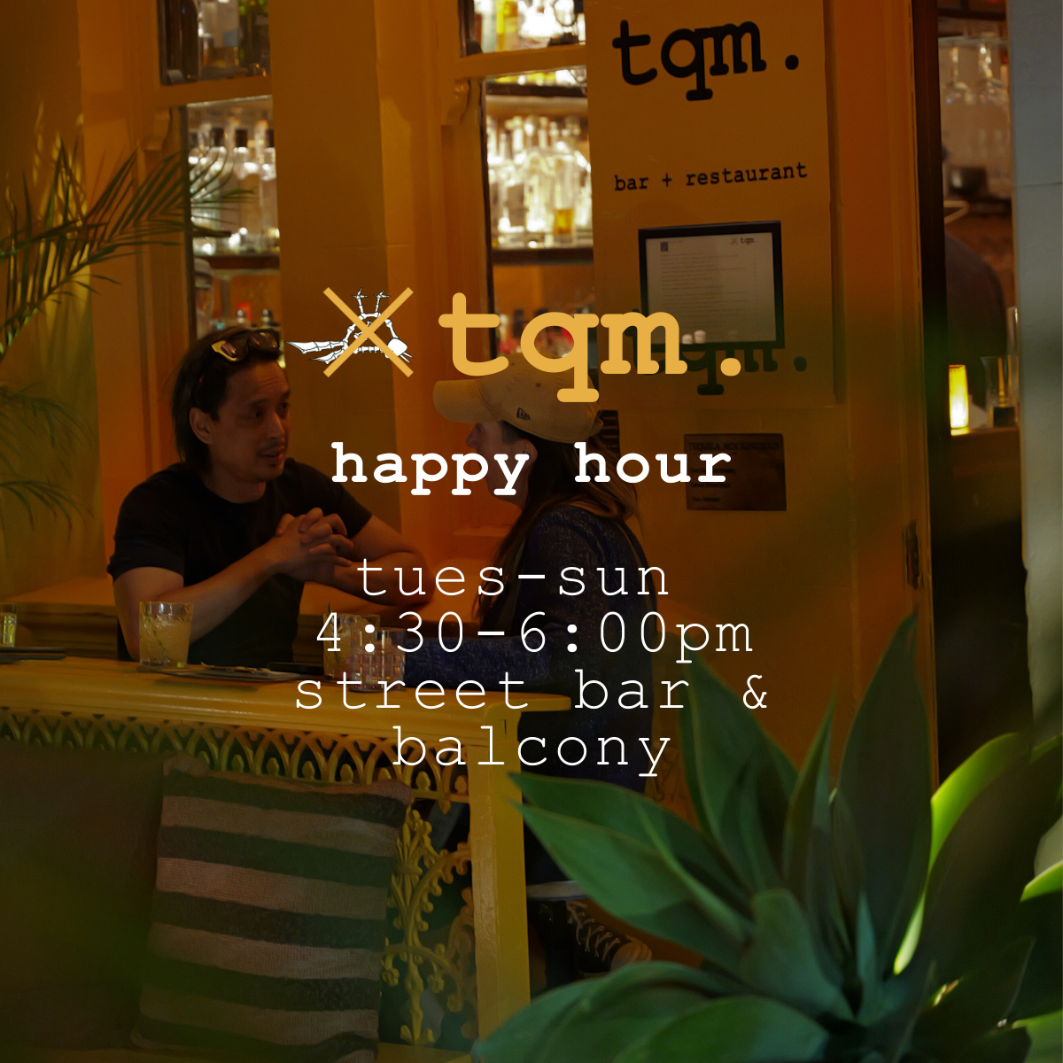 Happy Hour — tqm. - Best Latin American Food & Margaritas in Sydney