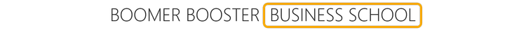 BOOMER BUSINESS SCHOOL — Boomer Booster