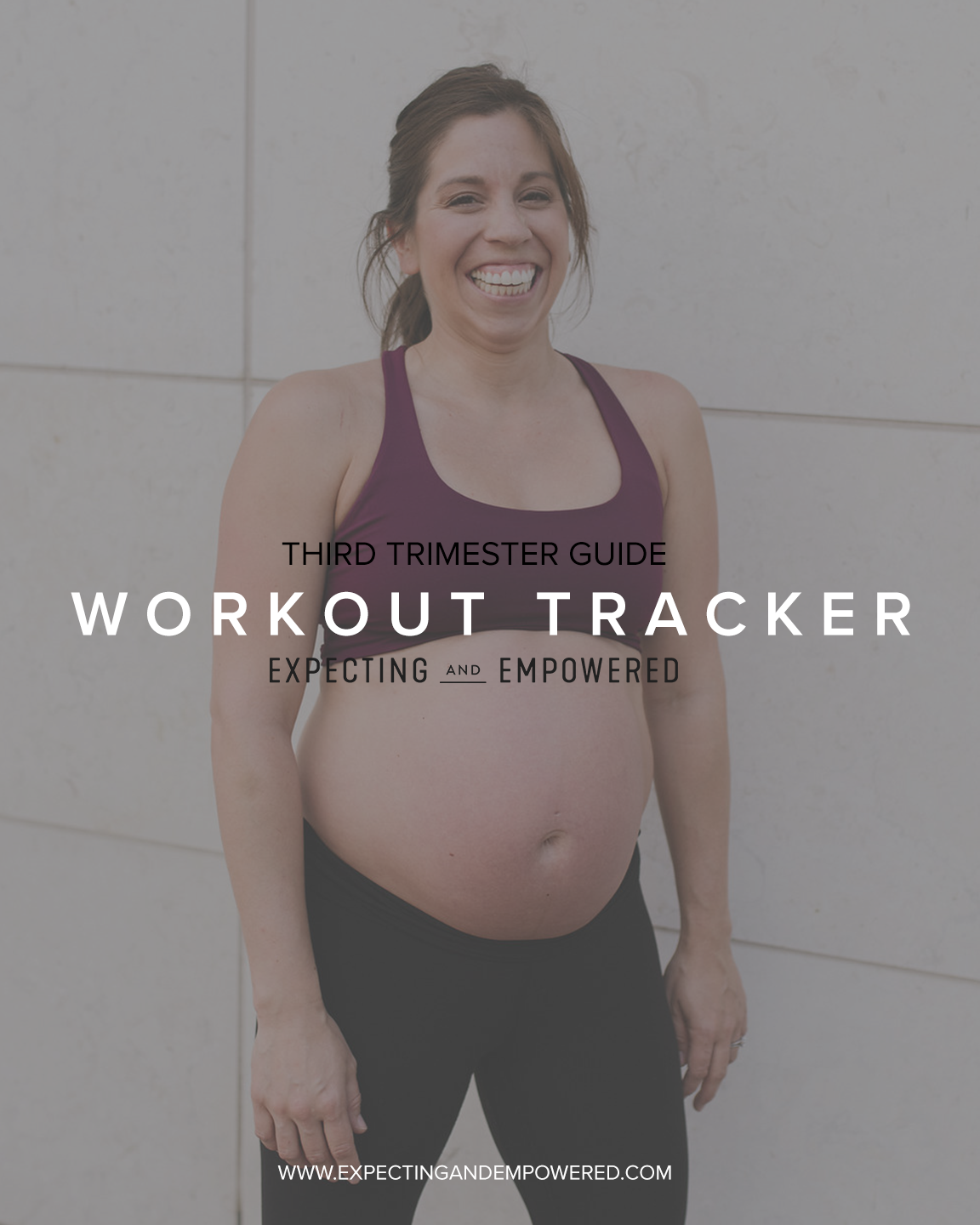 Workout Trackers — Expecting and Empowered