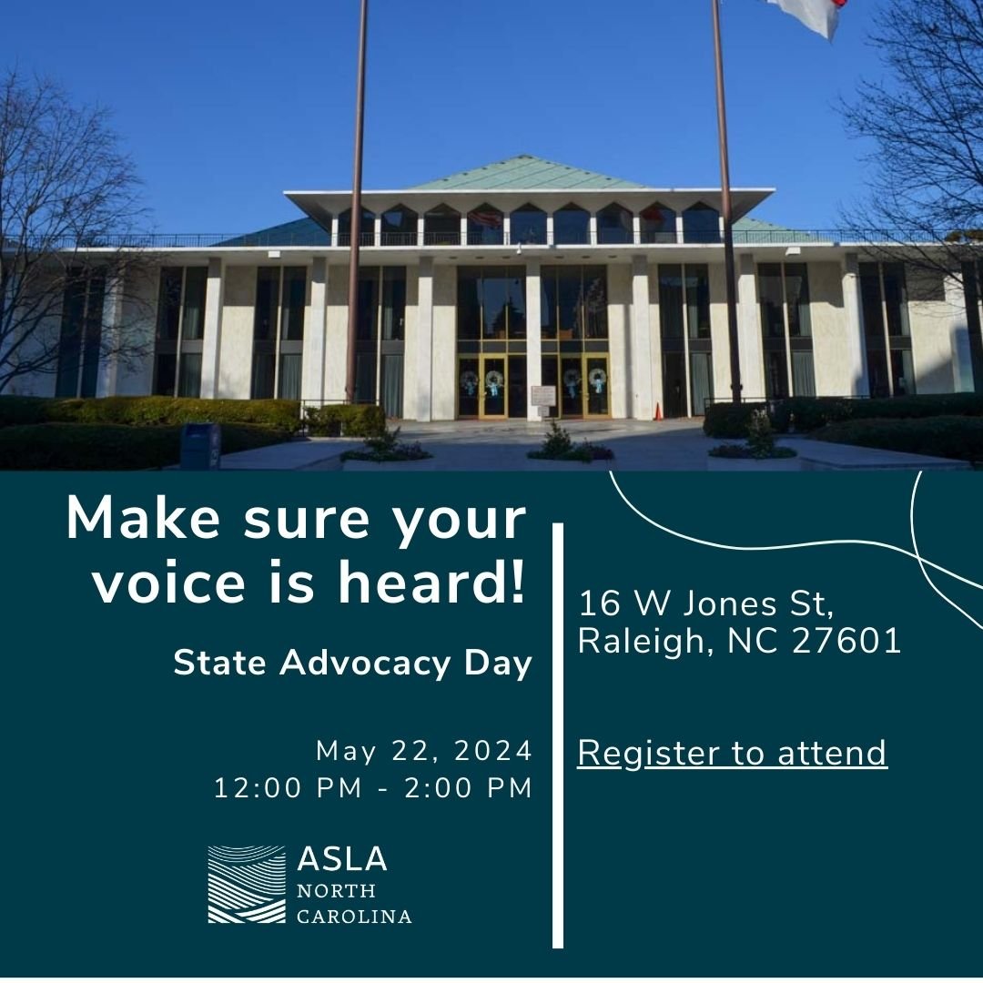 State Advocacy Day — North Carolina Chapter ASLA