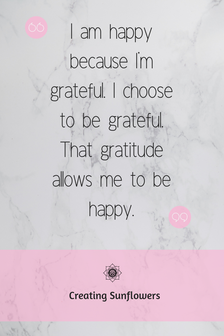 Learn to be Grateful, 11 Gratitude Quotes to Inspire You — Creating ...