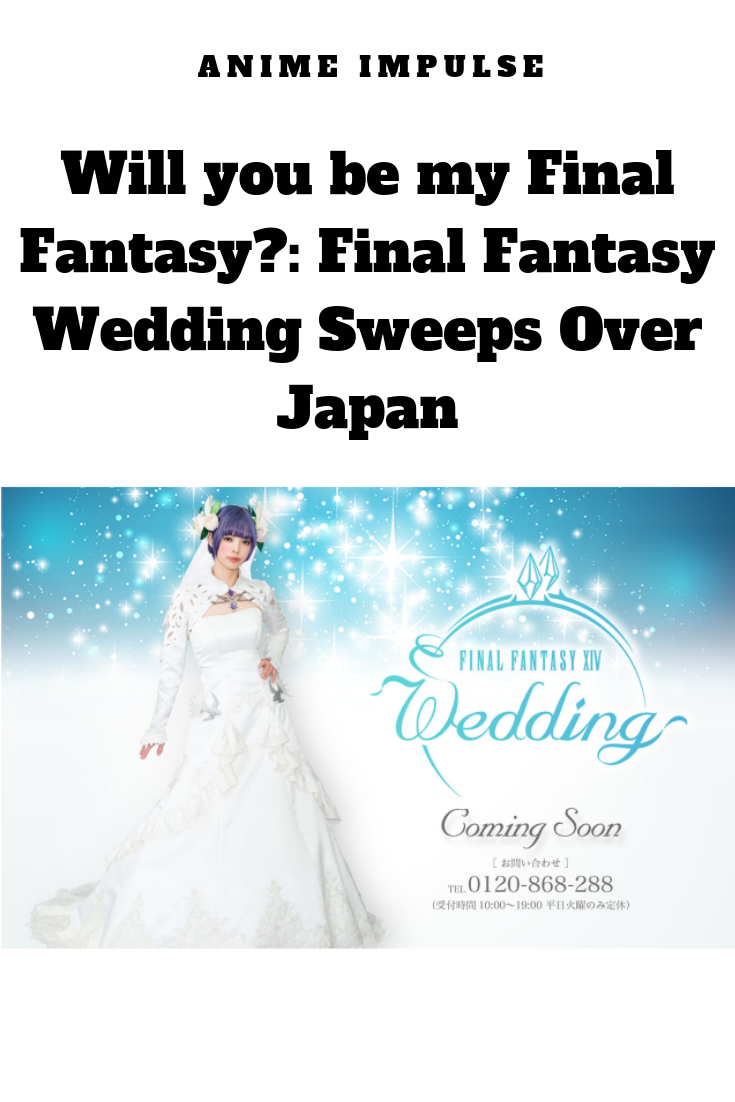 Final Fantasy Wedding Dresses