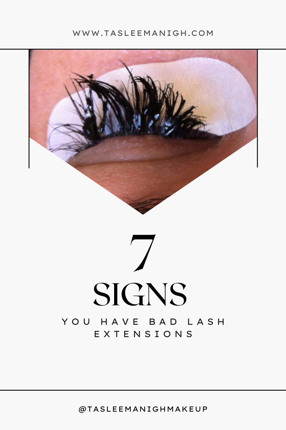 7 Signs Your Have Bad Lash Extensions