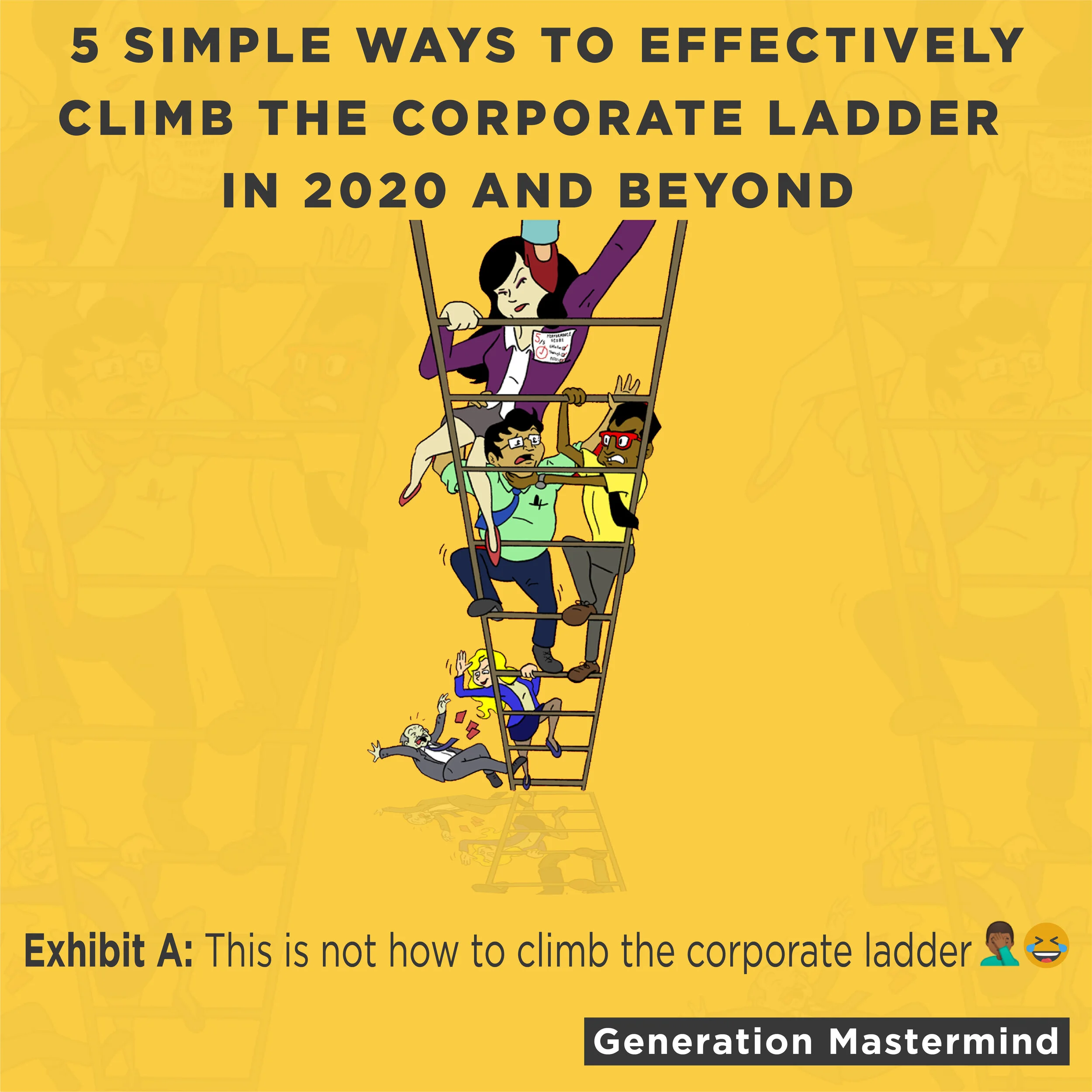 5 SIMPLE WAYS TO EFFECTIVELY CLIMB THE CORPORATE LADDER THIS YEAR AND ...