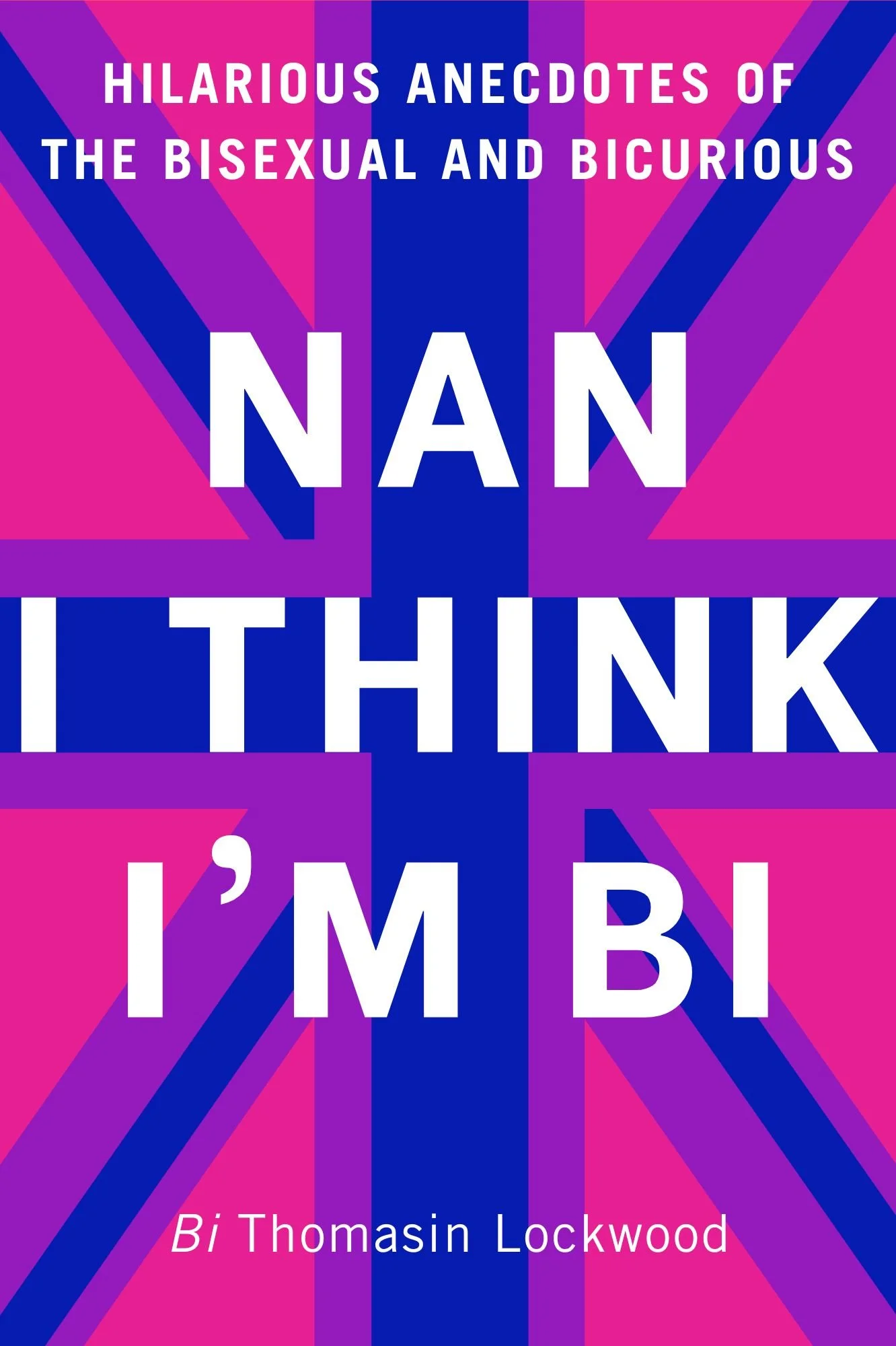 Nan I Think I'm Bi — Vulpine Press