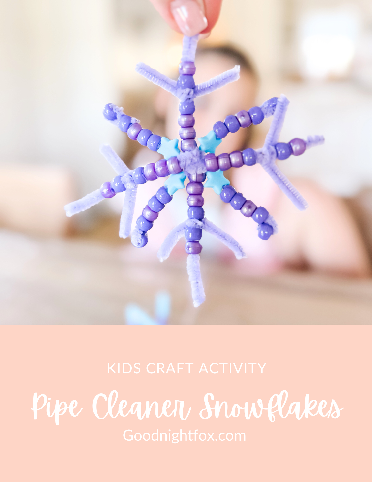 Goodnight Fox - How to Make a Pipe Cleaner Snowflake Craft: A Frozen ...