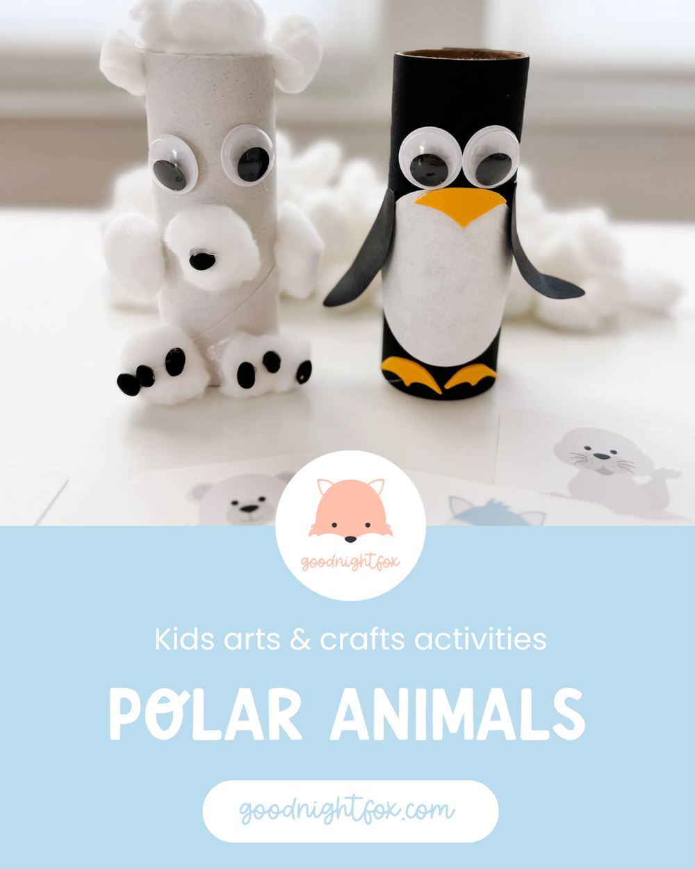 Goodnight Fox - Easy Winter Craft for Kids: Toilet Paper Roll Arctic ...