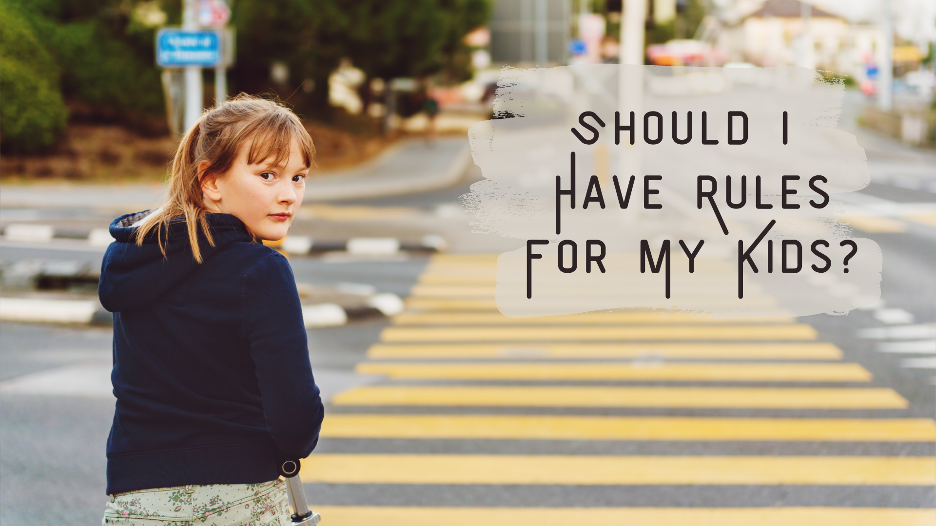 Should I Have Rules For My Kids? — Becoming Human