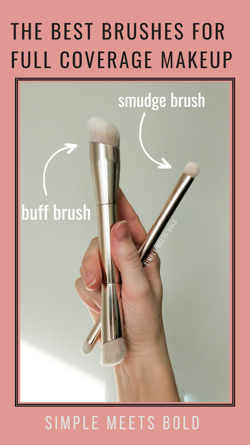 How To Do Full Coverage Makeup That Looks Natural — SIMPLE MEETS BOLD