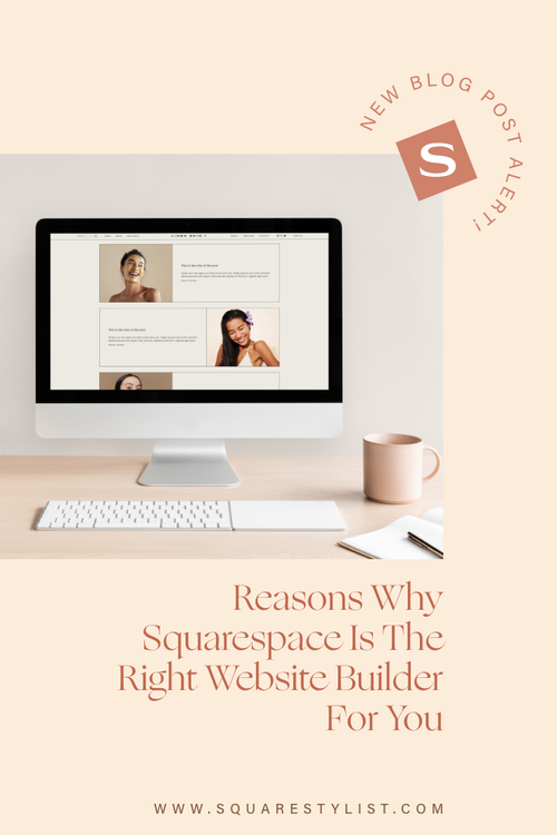 Five reasons why Squarespace Is the Right website builder for You ...