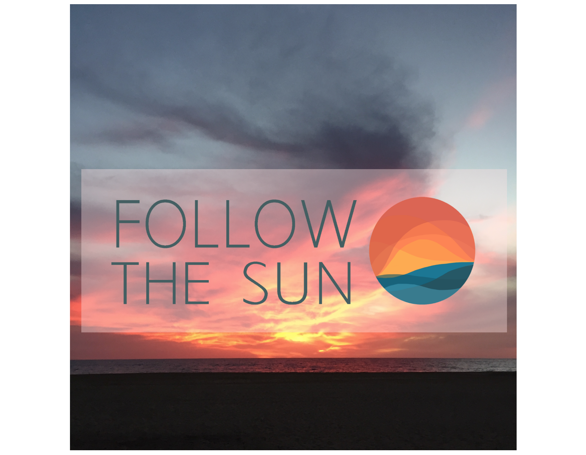 Follow The Sun