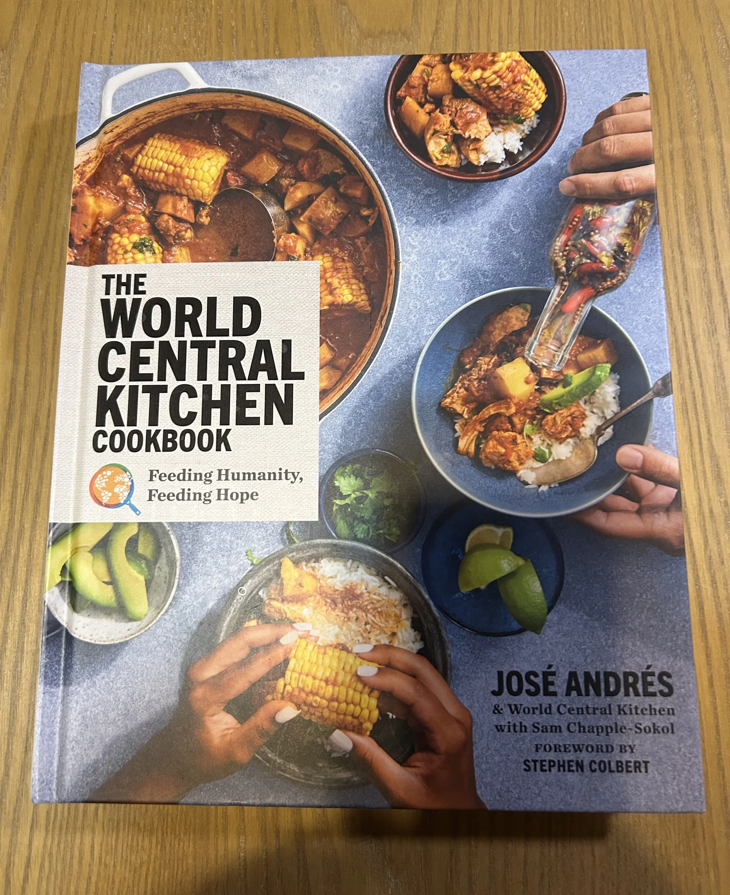 The World Central Kitchen Cookbook by Jose Andres: A Review by Fran ...