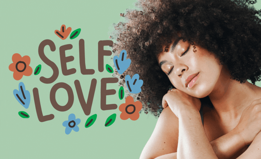 Self-love: 3 ways to have more of it — EEW Magazine