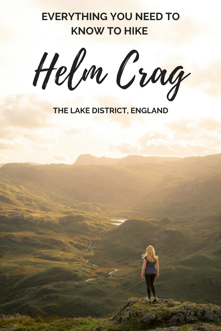 Helm Crag: the perfect sunset walk in the Lake District — Walk My World