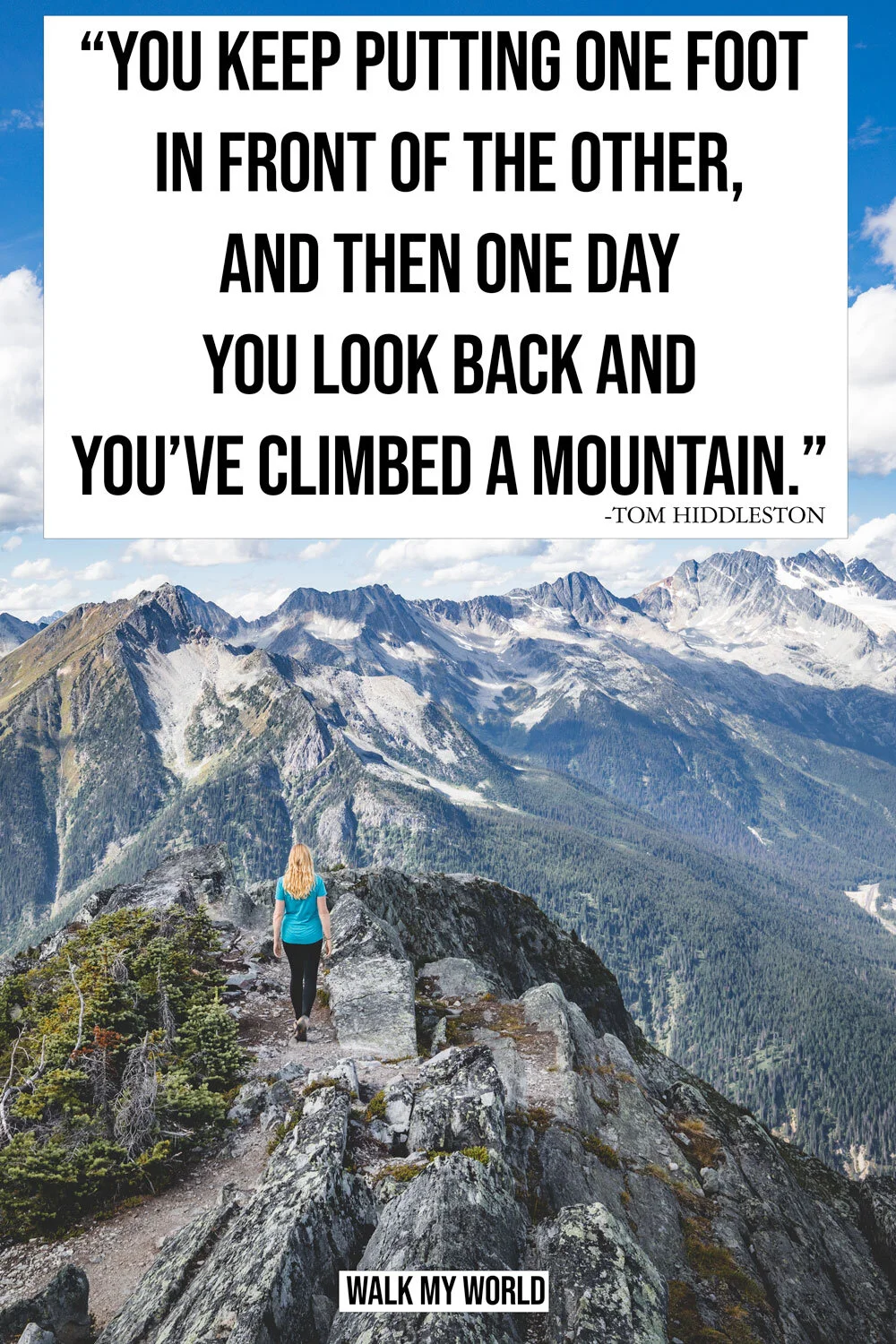 140 Mountain Quotes [to ignite your next adventure] — Walk My World