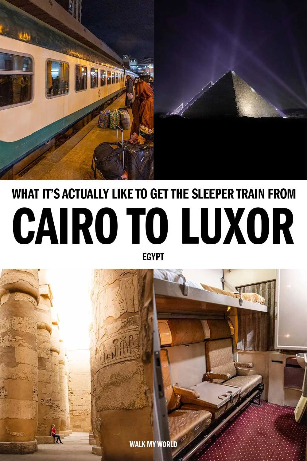 What it's really like on the sleeper train from Cairo to Luxor — Walk ...