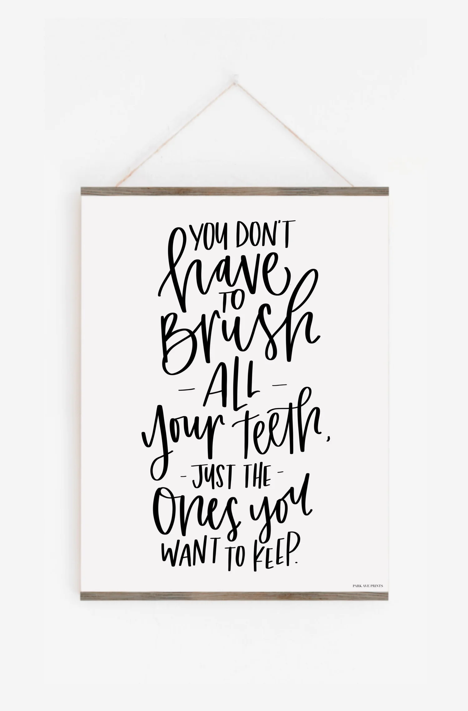 Brushing Teeth Quotes