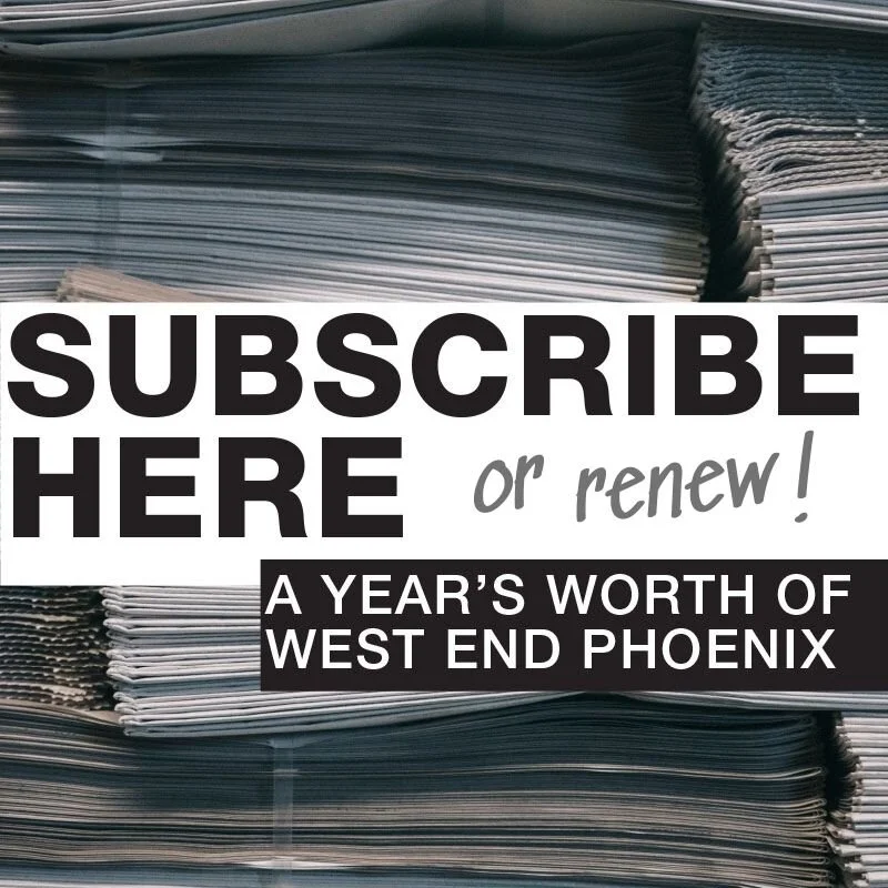 Subscriptions and Renewals — West End Phoenix