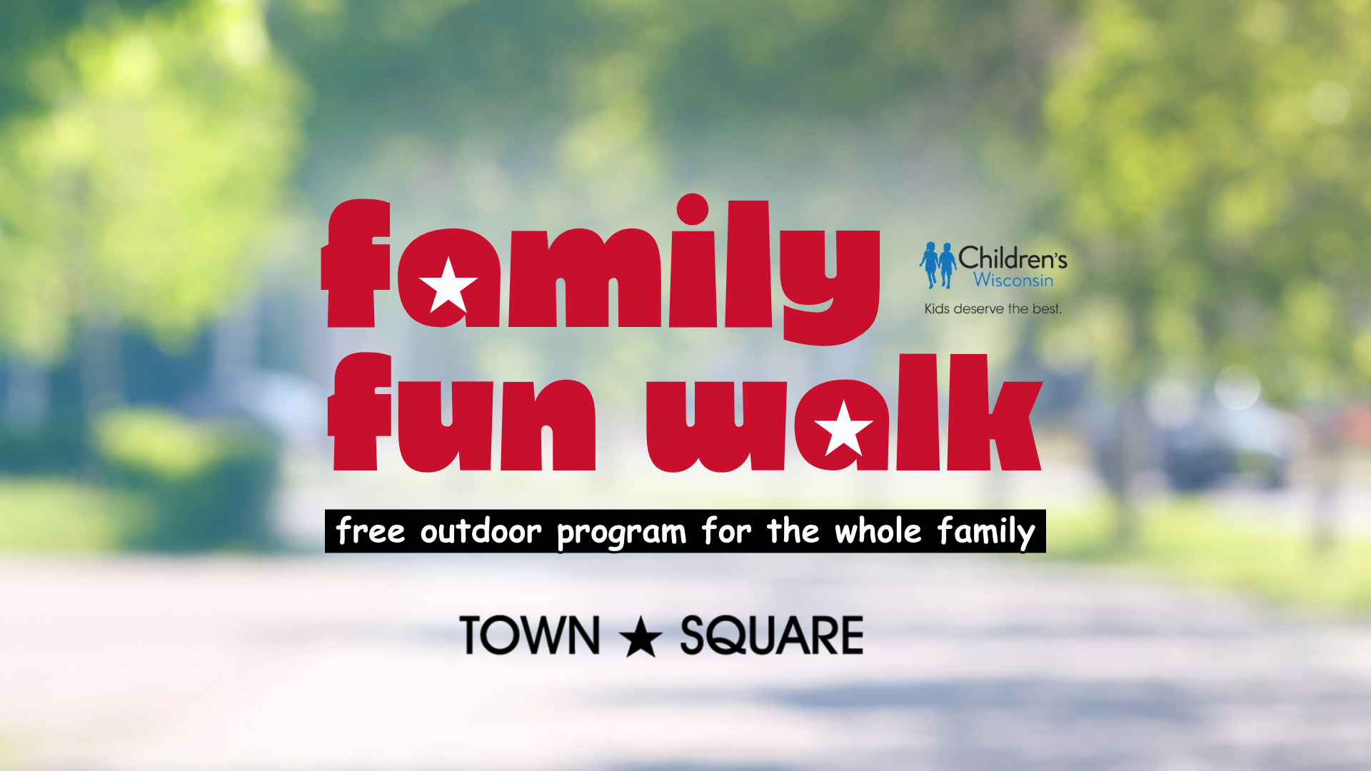 Family Fun Walk | Town Square Community Center