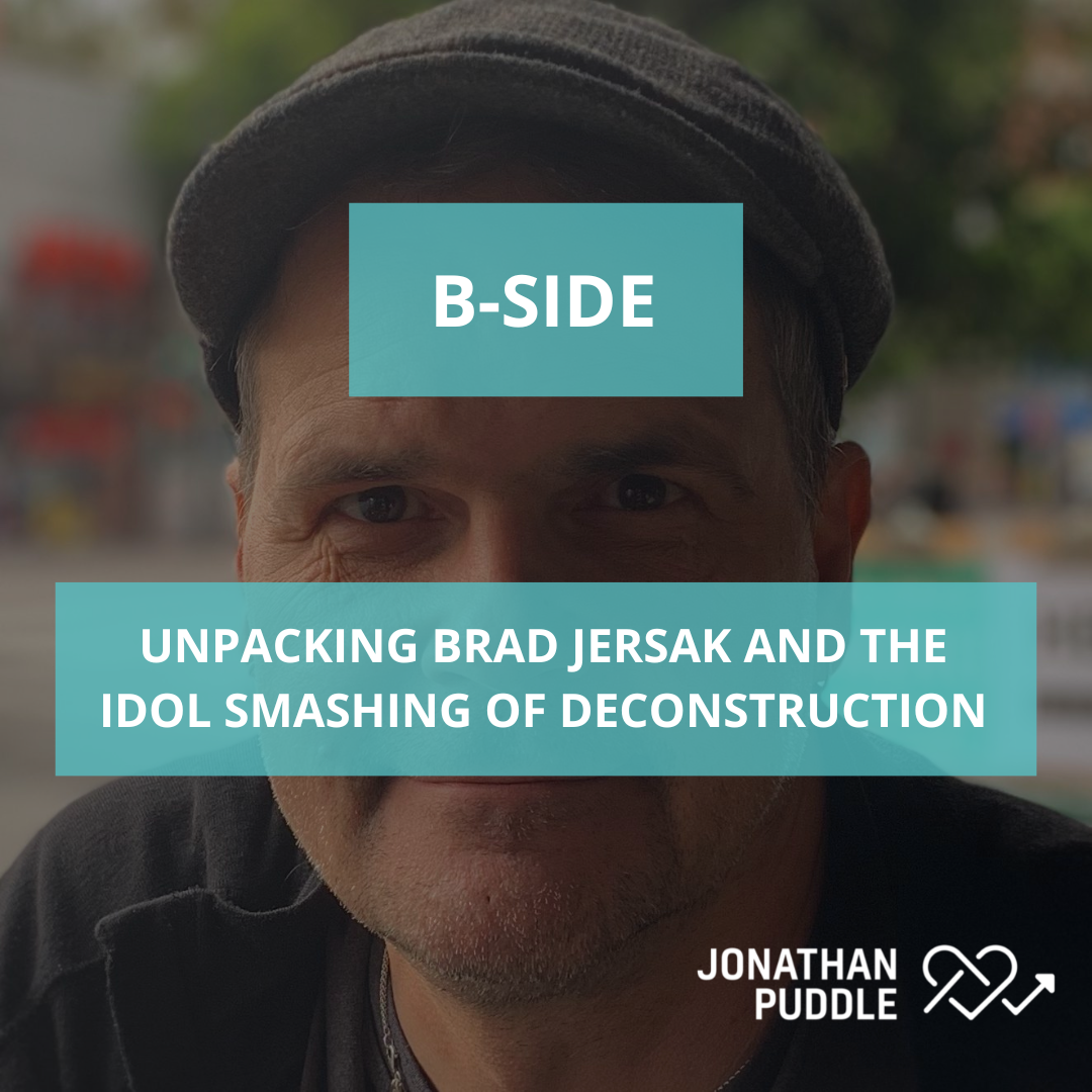 #135-B: Unpacking Brad Jersak and the idol smashing of deconstruction ...