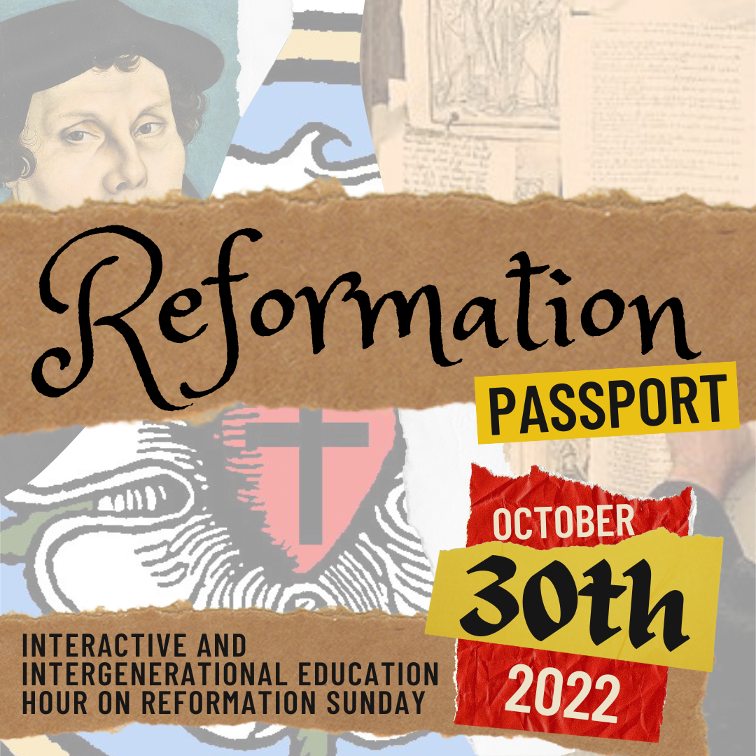 Reformation Sunday Passport Fair — Abiding Presence Lutheran Church