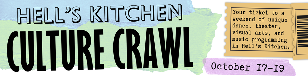 Hell's Kitchen Culture Crawl — HYHK - Business Improvement District