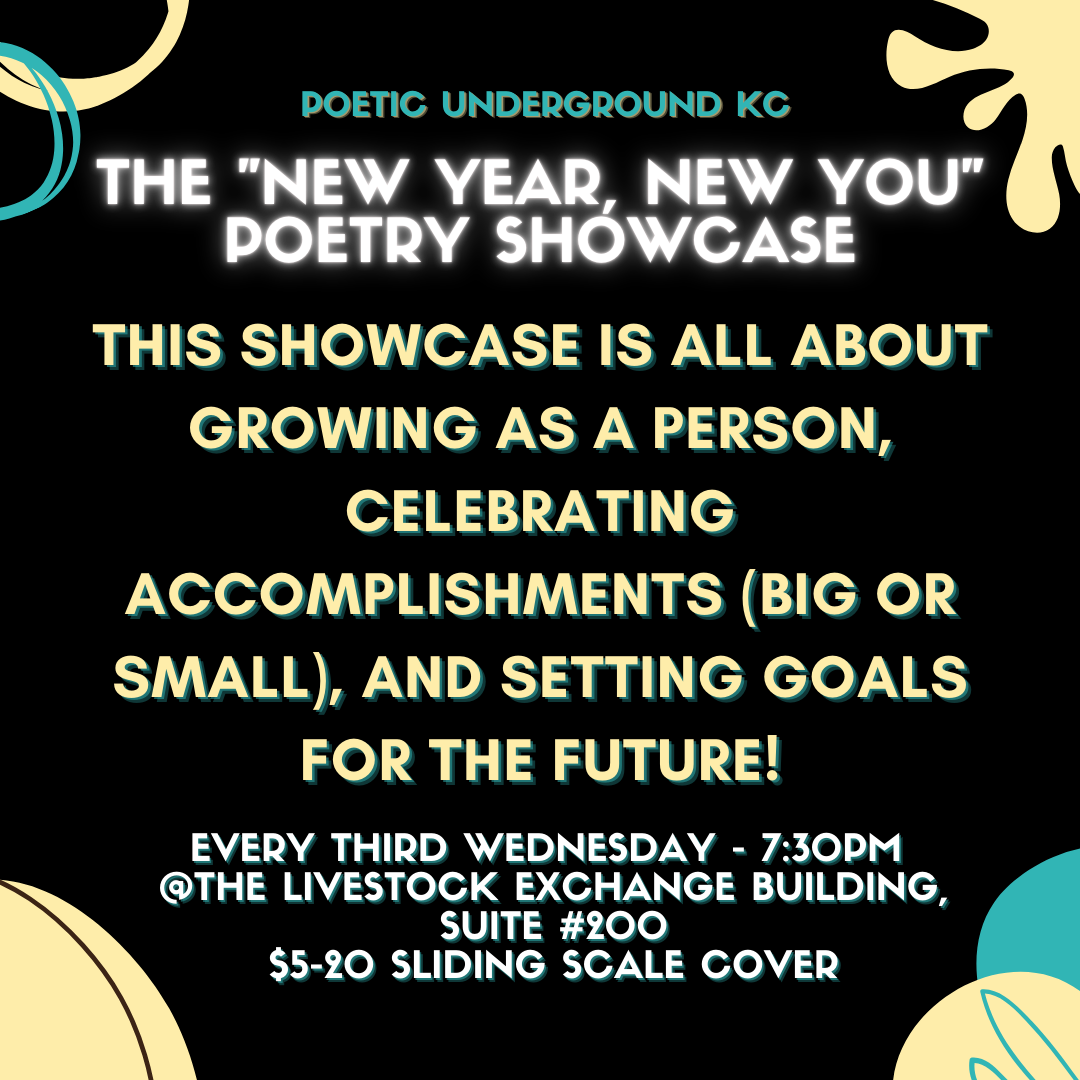 Annual Showcase Themes — Poetic Underground KC