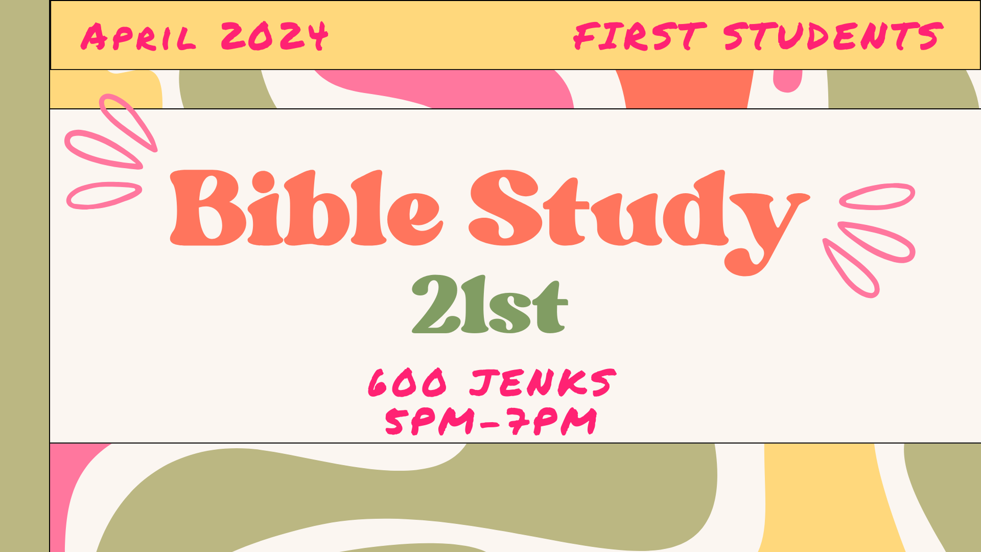 First Students Bible Study — First Baptist Church