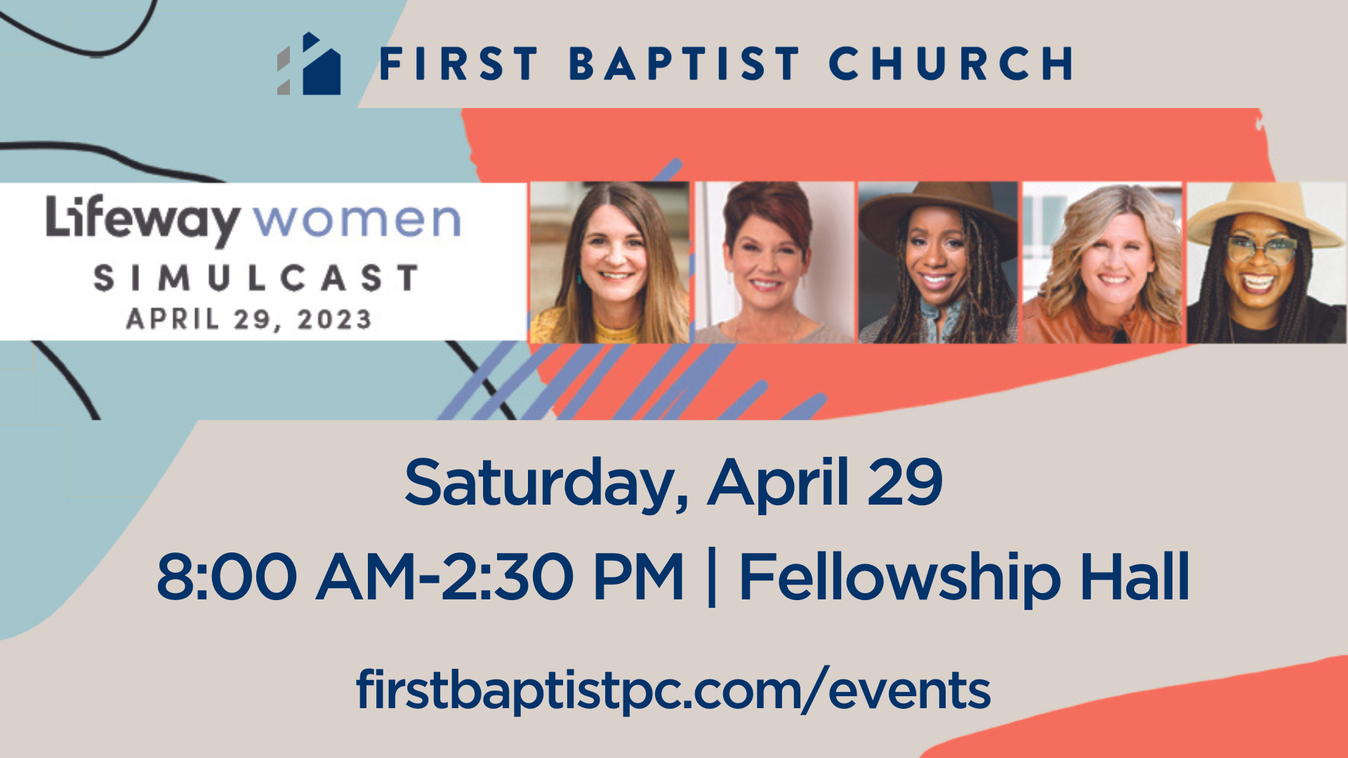 Lifeway Women Simulcast — First Baptist Church