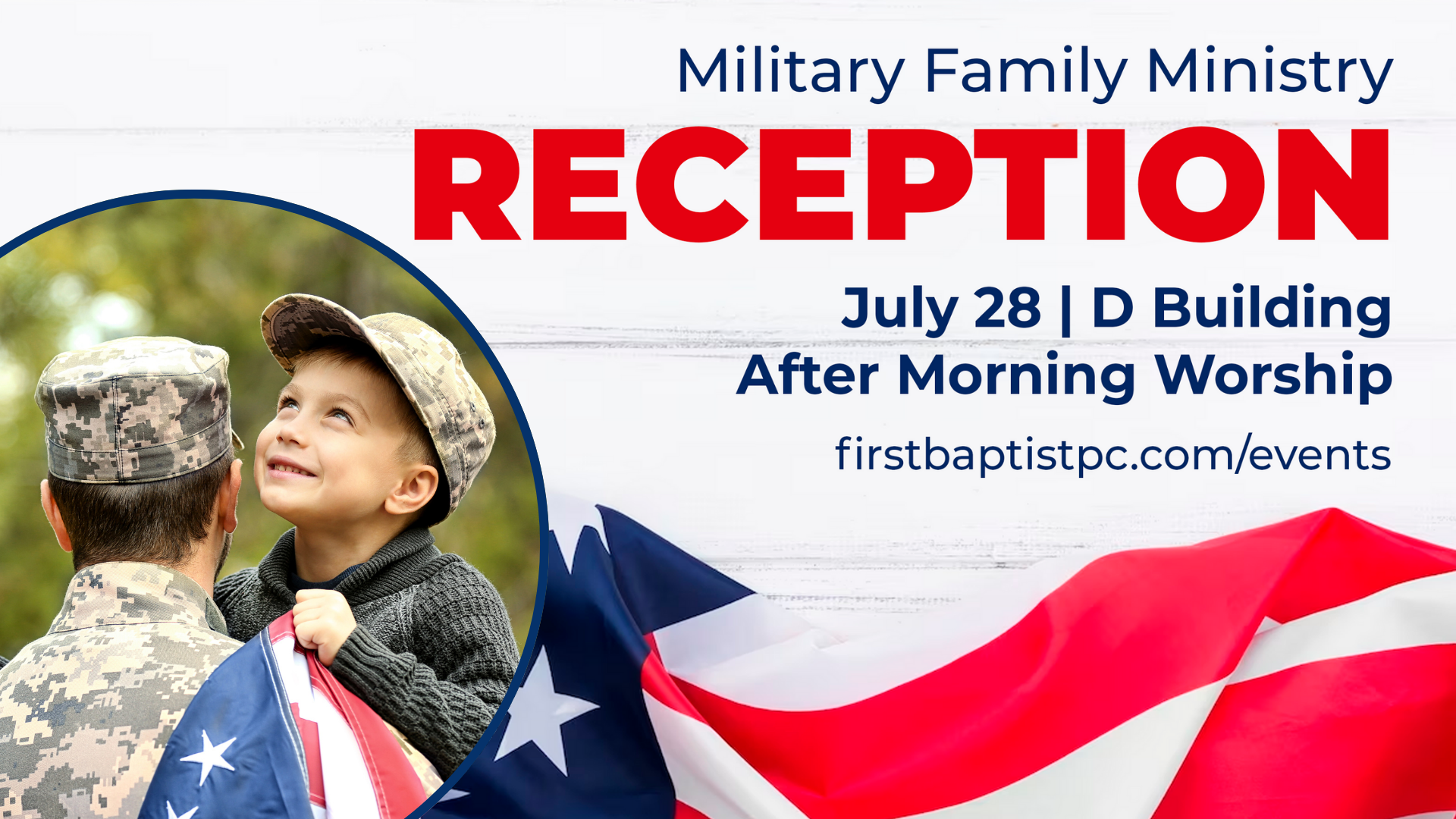 Military Family Ministry Reception — First Baptist Church
