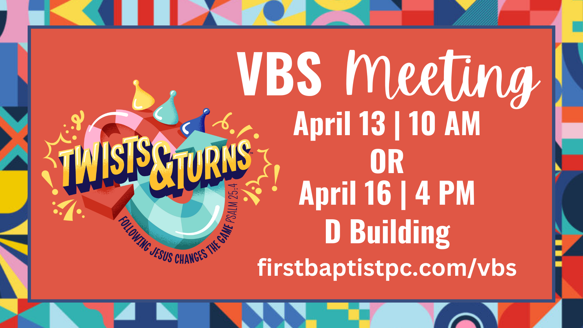 Vacation Bible School | Meeting — First Baptist Church