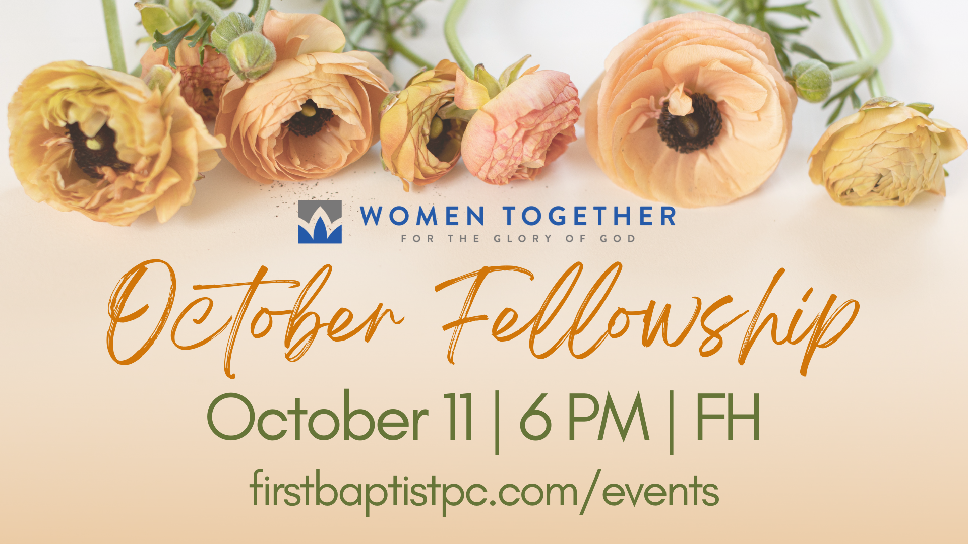 Women Together Fellowship | October — First Baptist Church