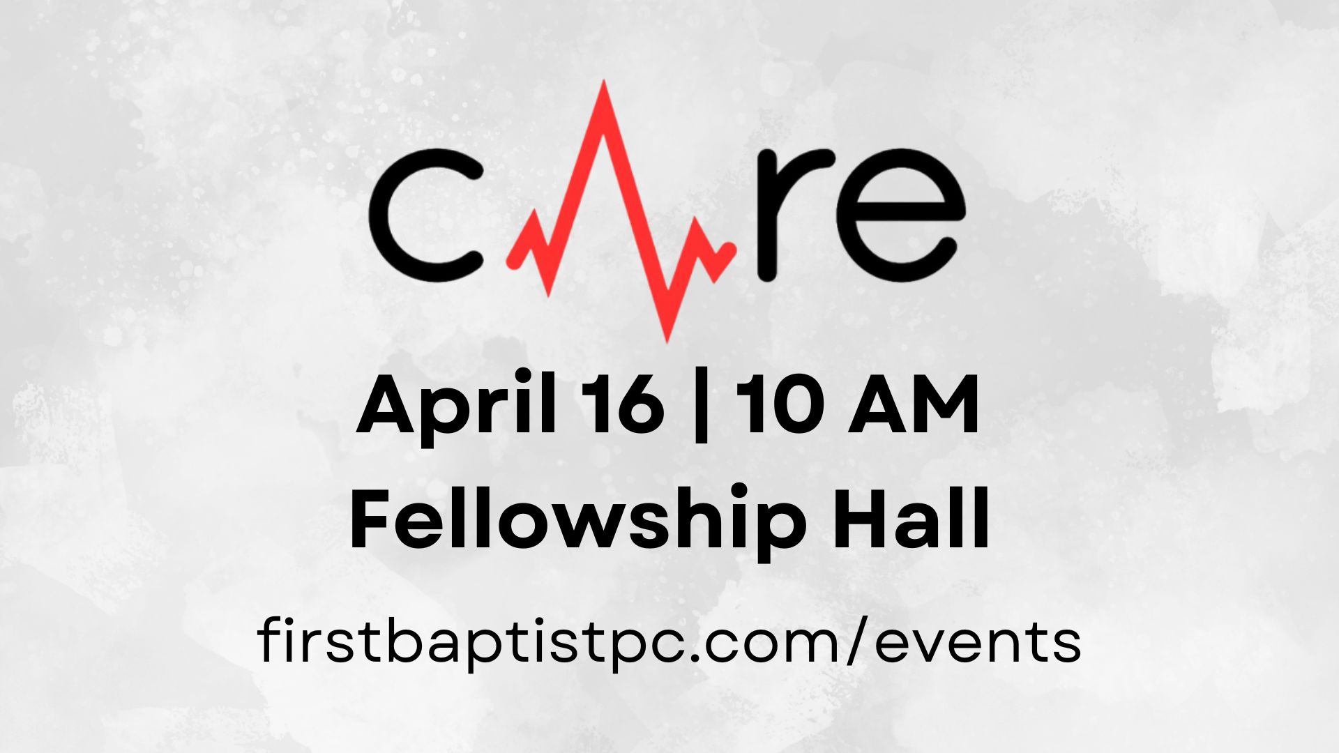 CARE Ministry Team — First Baptist Church