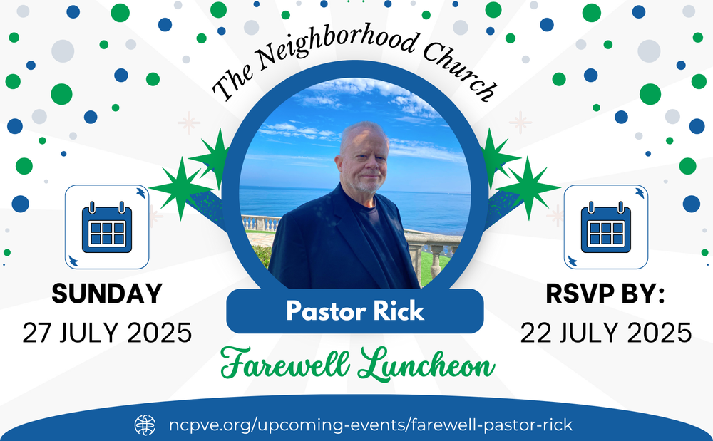 Join us as we say farewell to our Interim Senior Minister - Pastor Rick ...