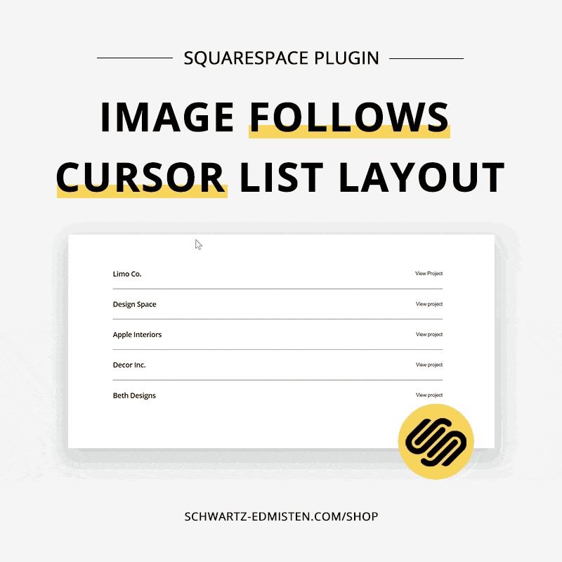 Image Follows Cursor List Layout — Schwartz-Edmisten Web Design ...