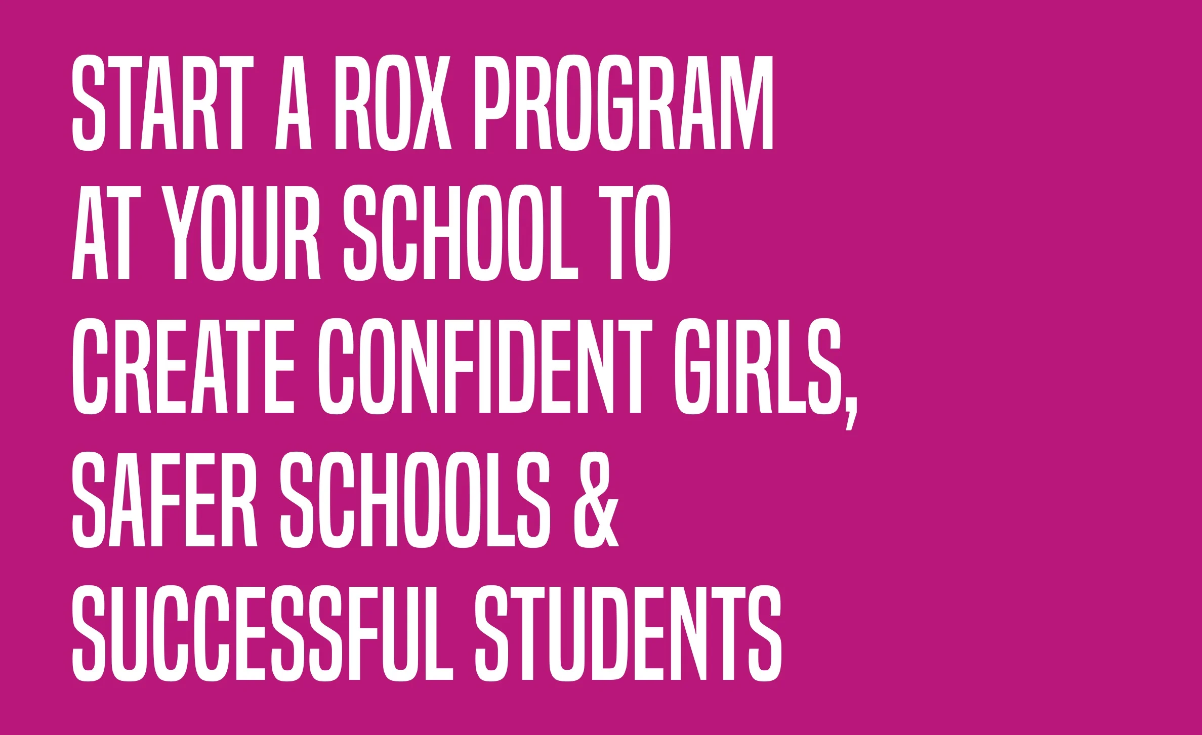 Start a ROX Program — Ruling Our Experiences