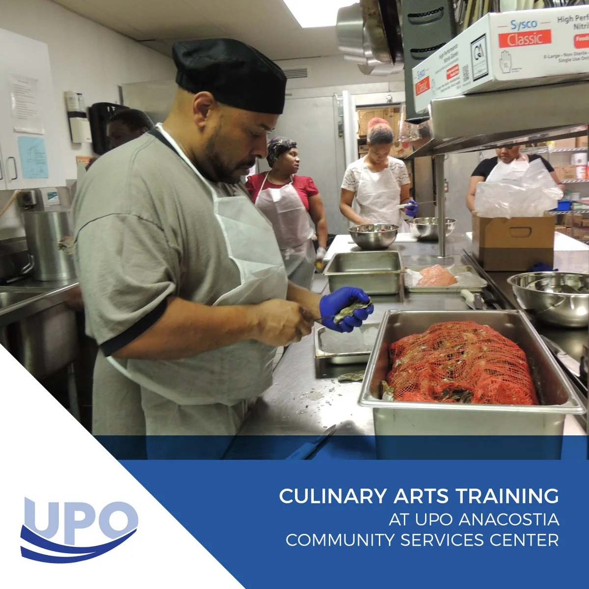 Culinary Arts Training at UPO Anacostia Community Services Center ...