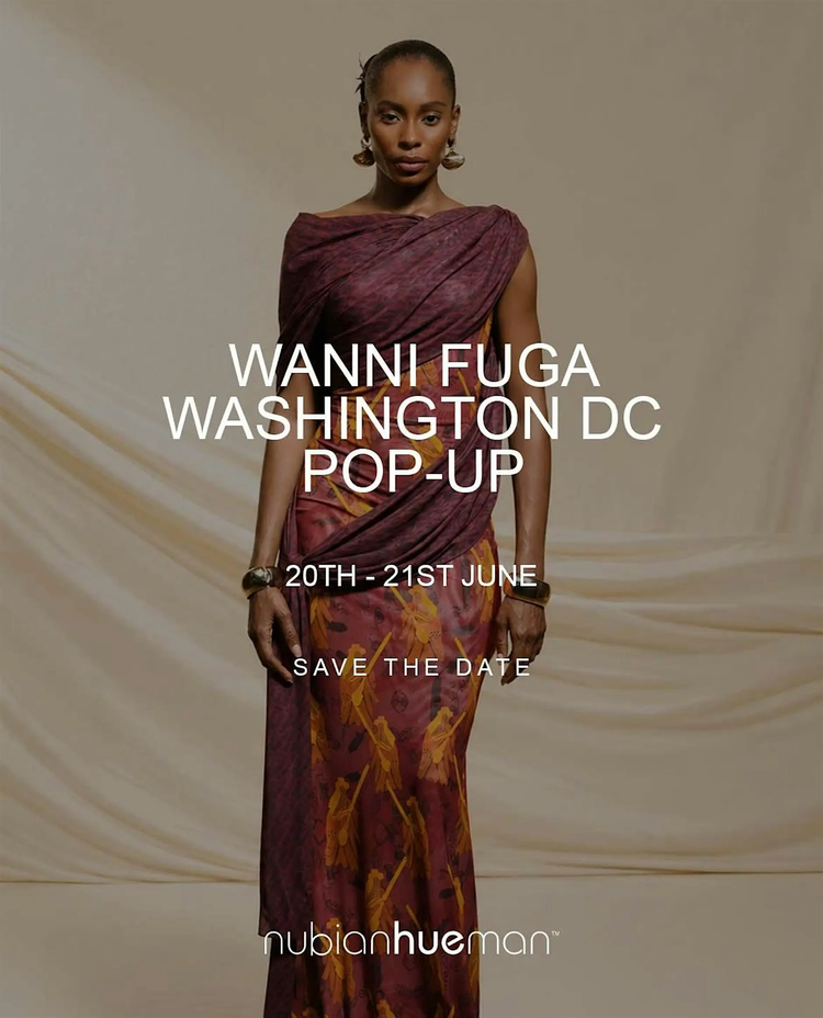 June 20 + 21 | Wanni Fuga Pop-Up Brings Contemporary Nigerian Fashion ...