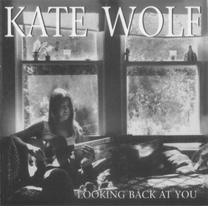Kate Wolf Albums — Official Kate Wolf Website