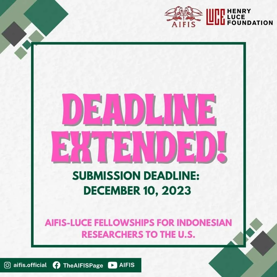 Deadline Extended to December 10: AIFIS-Luce Fellowships for Indonesian Researchers to the U.S ...